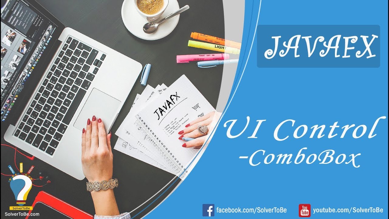 Day 35 Javafx Ui Control Combobox Youtube