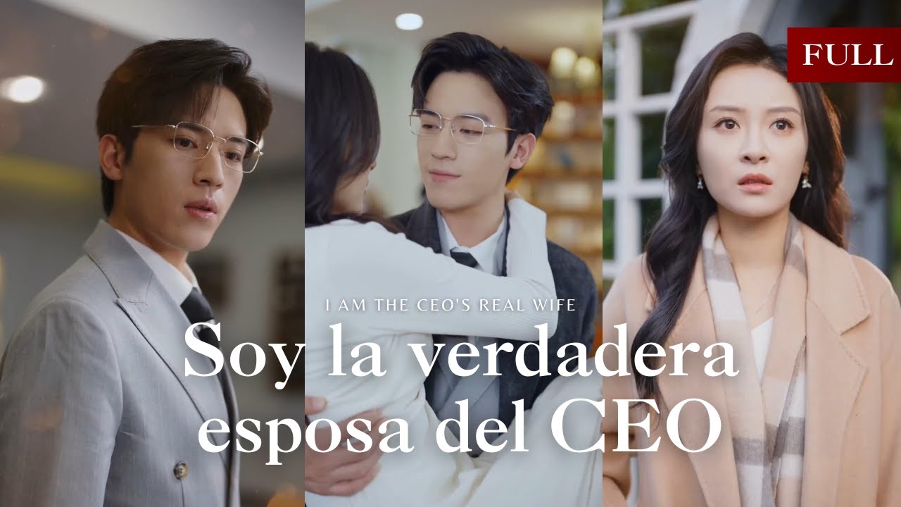 Esp Sub Soy La Verdadera Esposa Del Ceo Casamiento Multimillonario