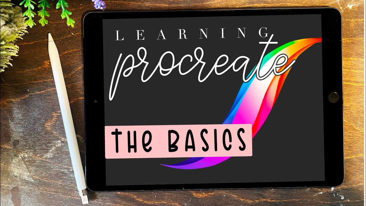 Procreate Tutorial Basics Youtube