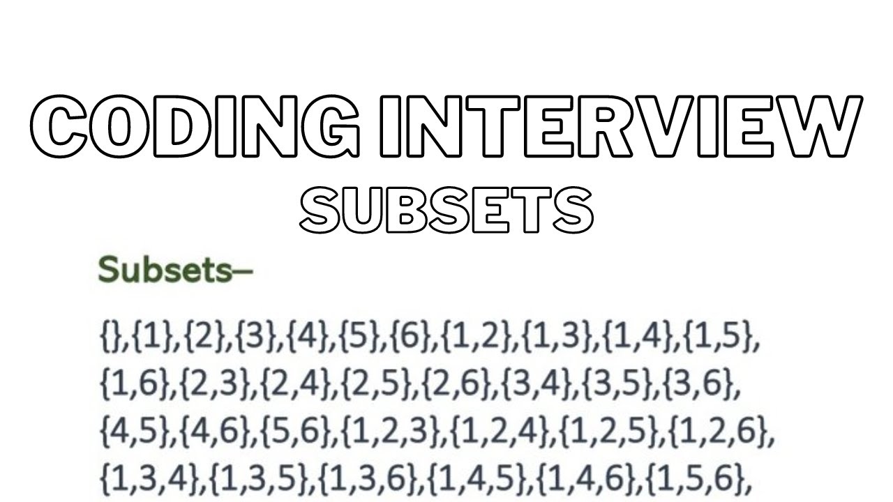 Coding Interview Patterns Subsets Youtube