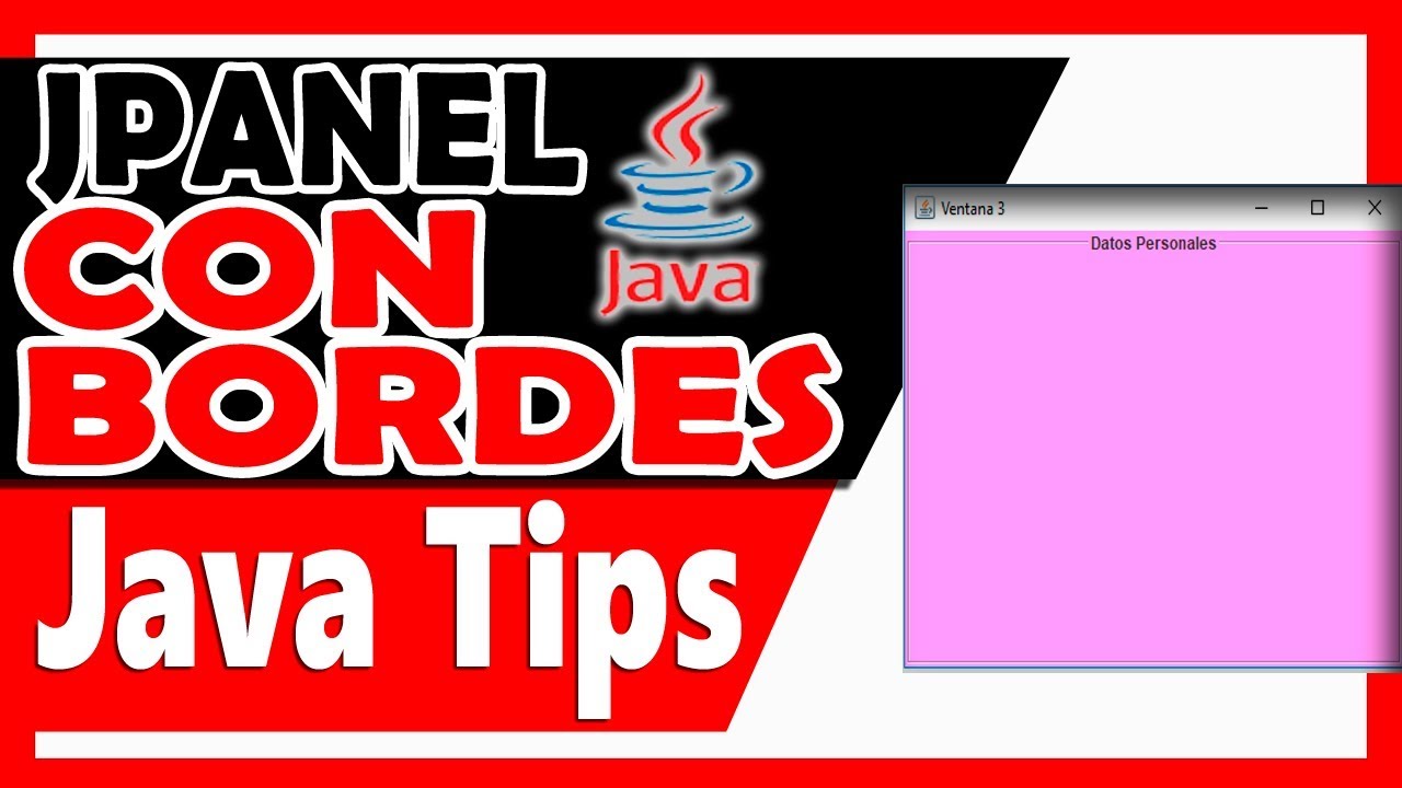 6 рџ ґгђђjava Tipsгђ Jpanel Con рџ і Bordes Personalizados в Setborder Java
