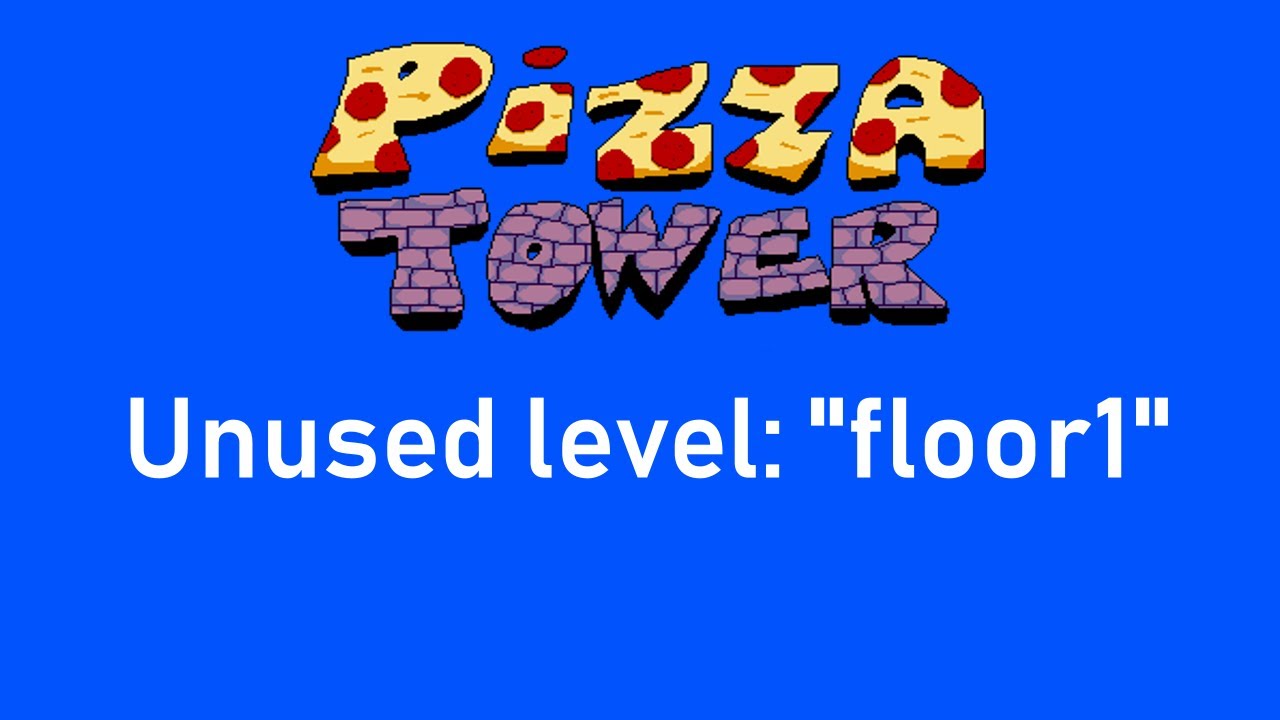 Pizza Tower Unused Level Floor1 Demo 1 Youtube