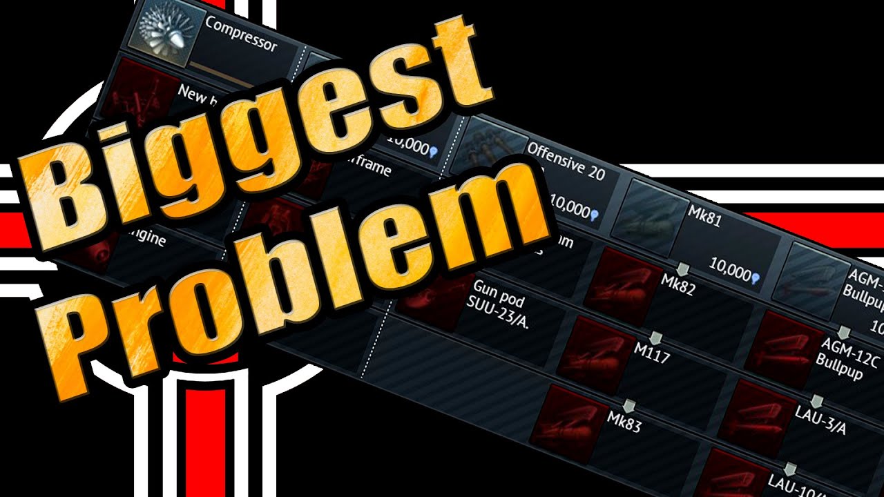My Biggest Problem In War Thunder Youtube