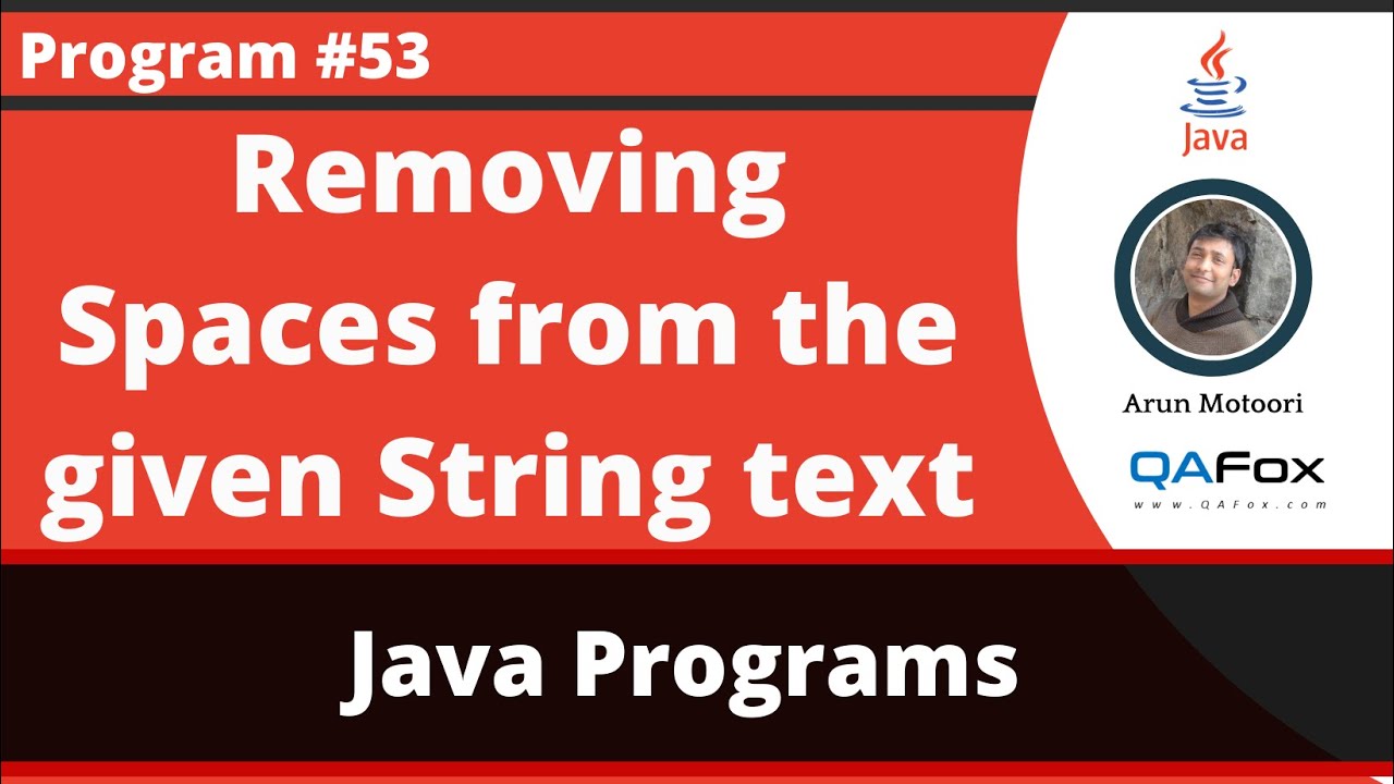 Java Program To Remove White Spaces In The Given String Text Youtube