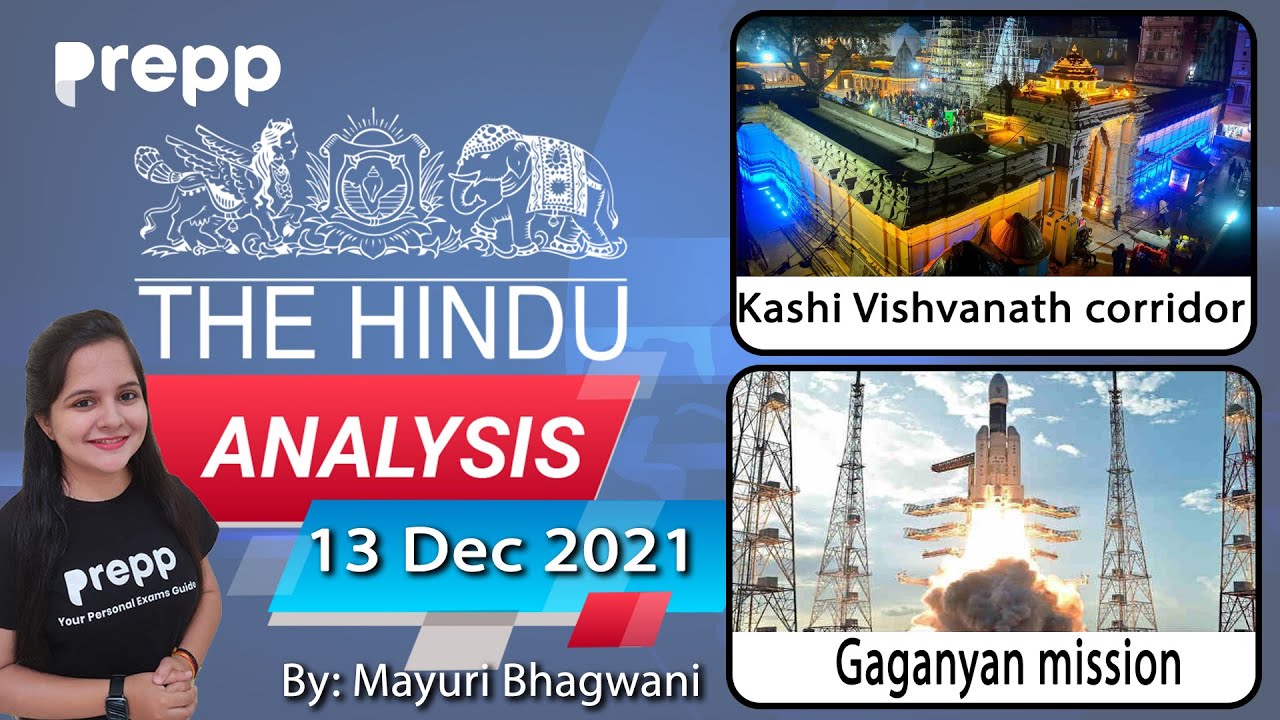 The Hindu Analysis Today 13 December 2021 Daily Current Affairs