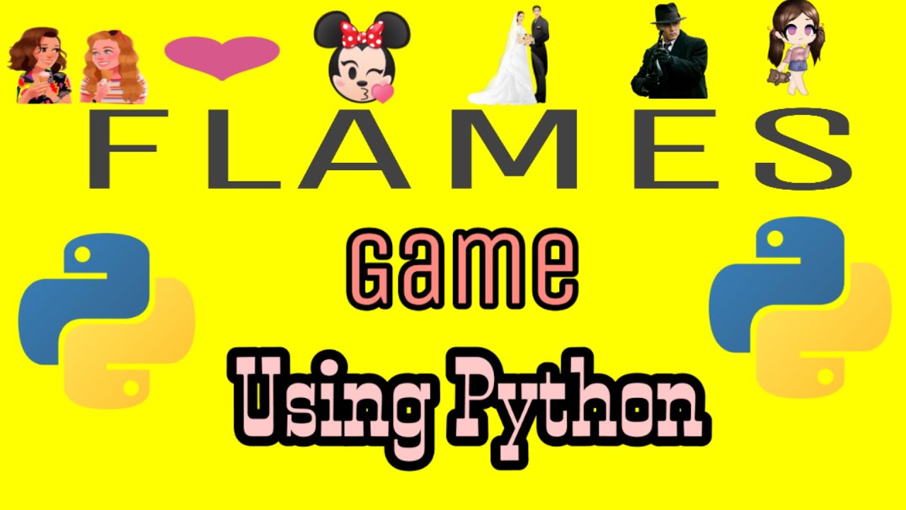 Program To Implement Flames Game Python Youtube