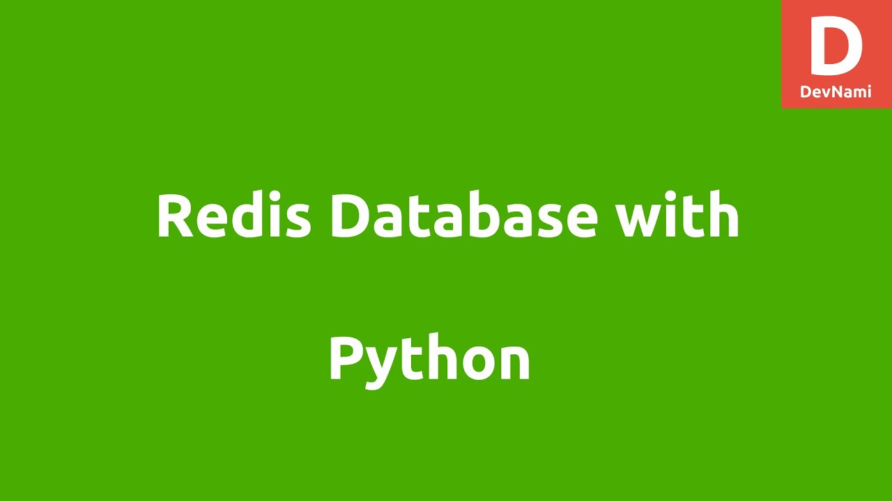 Redis Database And Python Youtube