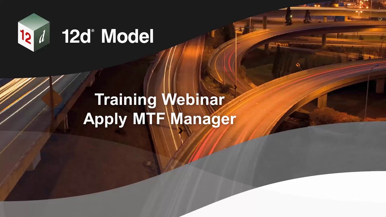 Using The Apply Mtf Manager In 12d Model Training Webinar Series