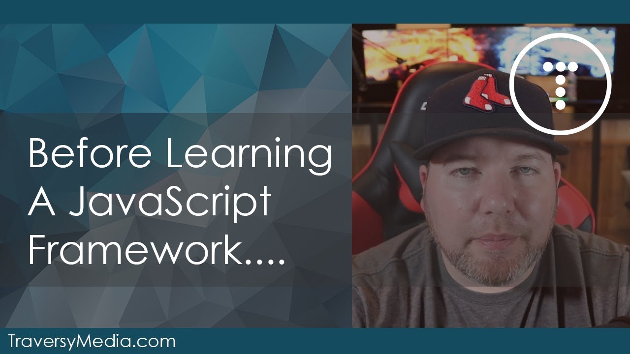 Before Learning A Javascript Framework Youtube