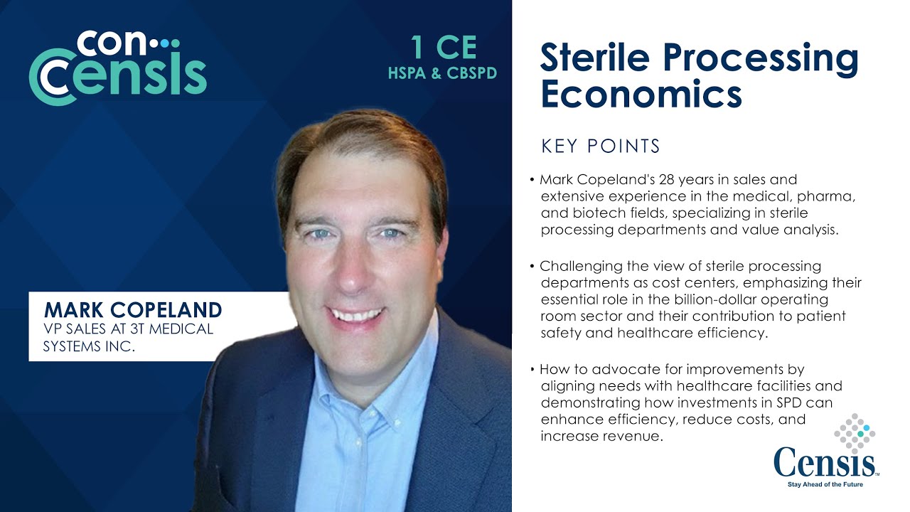 Concensis Sterile Processing Economics With Mark Copeland Unveiling