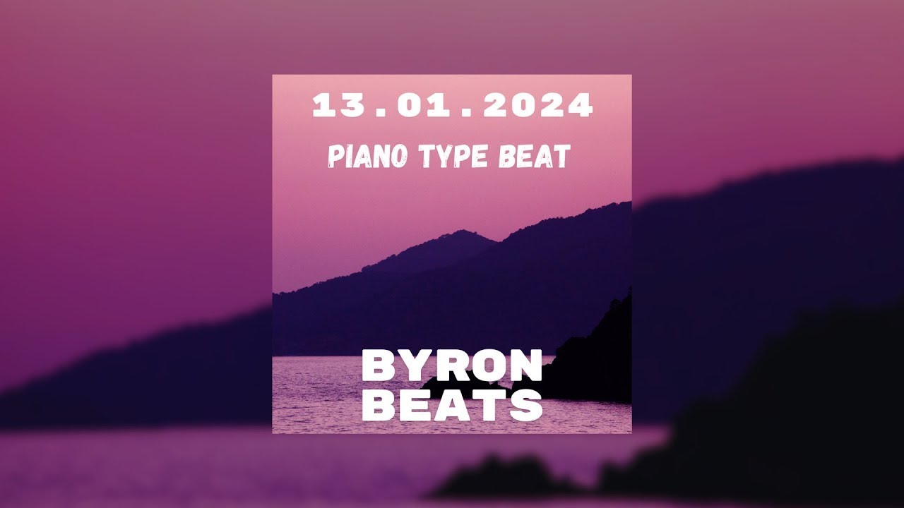 Piano Type Beat 13 01 2024 Sad Type Beats Youtube Music