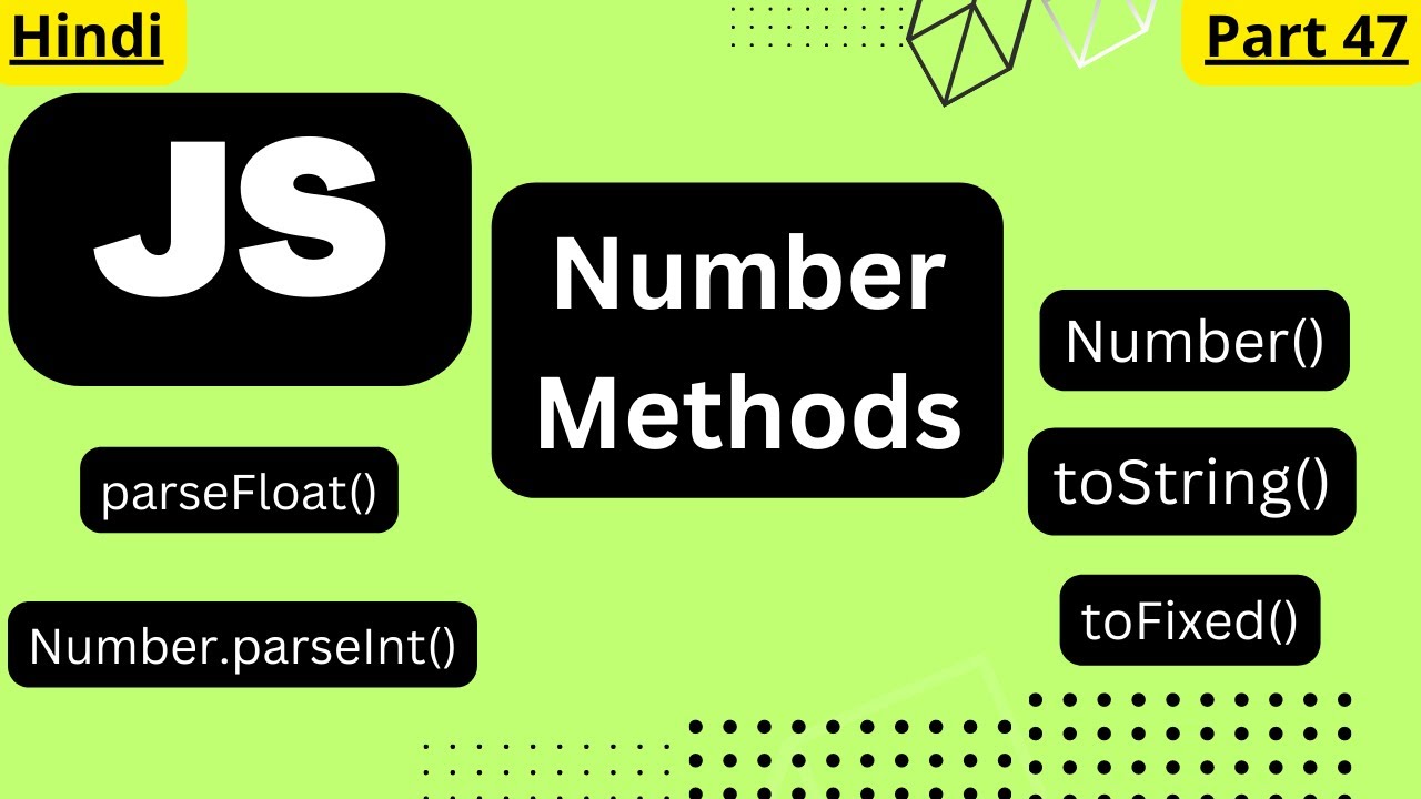 Javascript Number Methods Tutorial In Hindi Number Tostring
