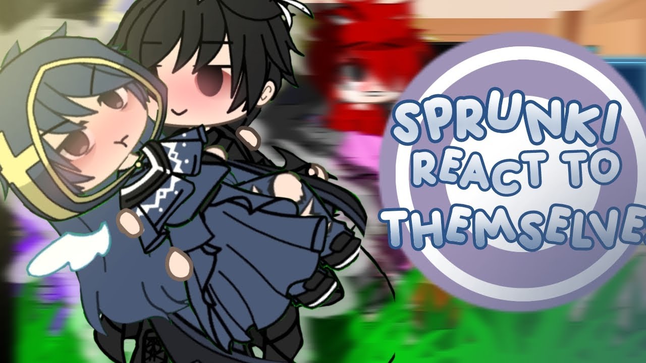 Sprunki React To Themselves Part 3 Put In 1 75x Speed Re Uploaded