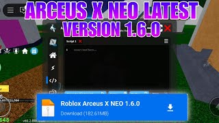 Roblox Arceus X New Update 1 6 0 Arceus X Neo Better Delta Executor ...