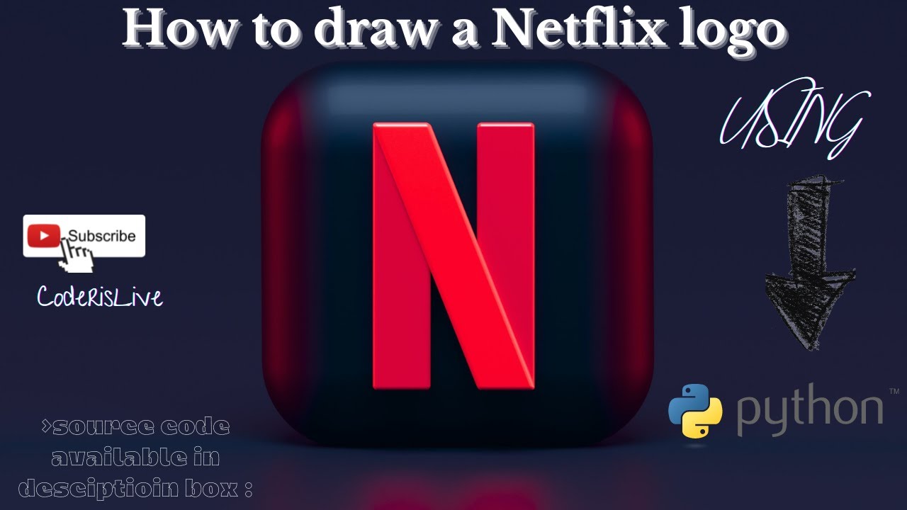 How To Make Netflix Logo Using Python Turtle Turtle Graphics