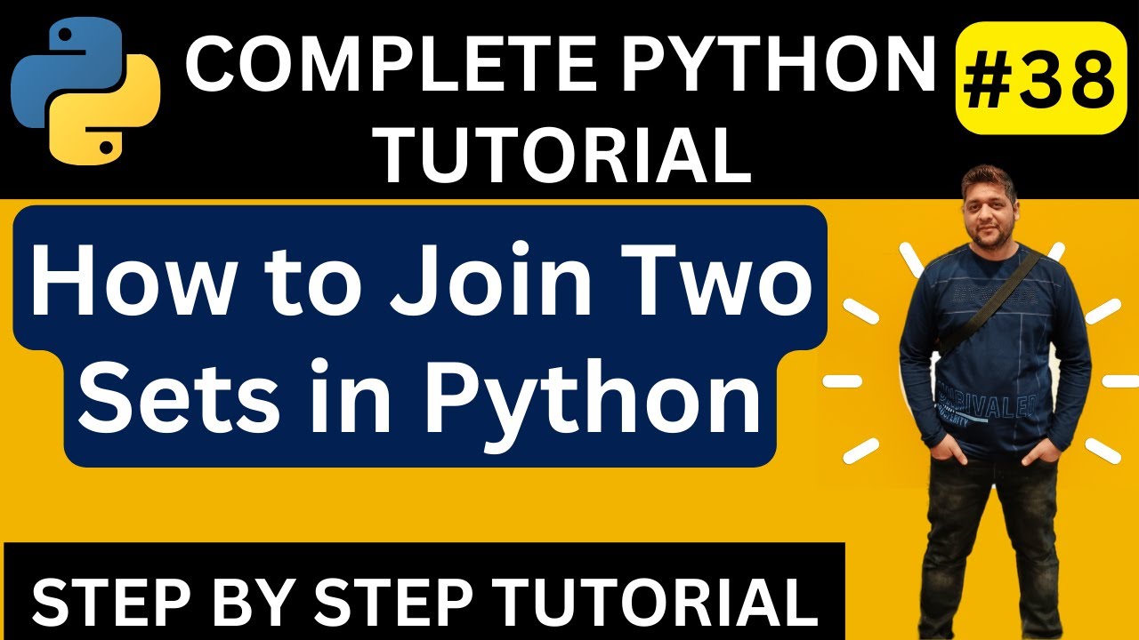 How To Join Two Sets In Python Join Two Sets In Python Python