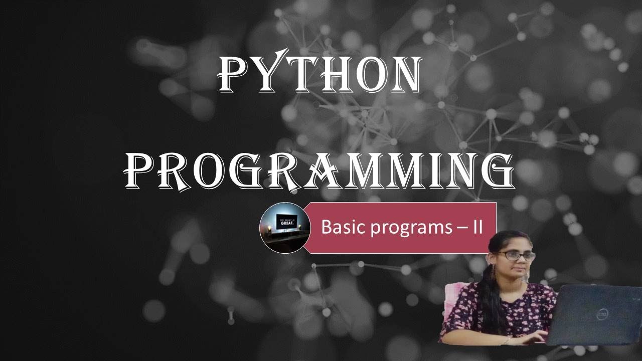 Python Basic Programs Part 2 Youtube