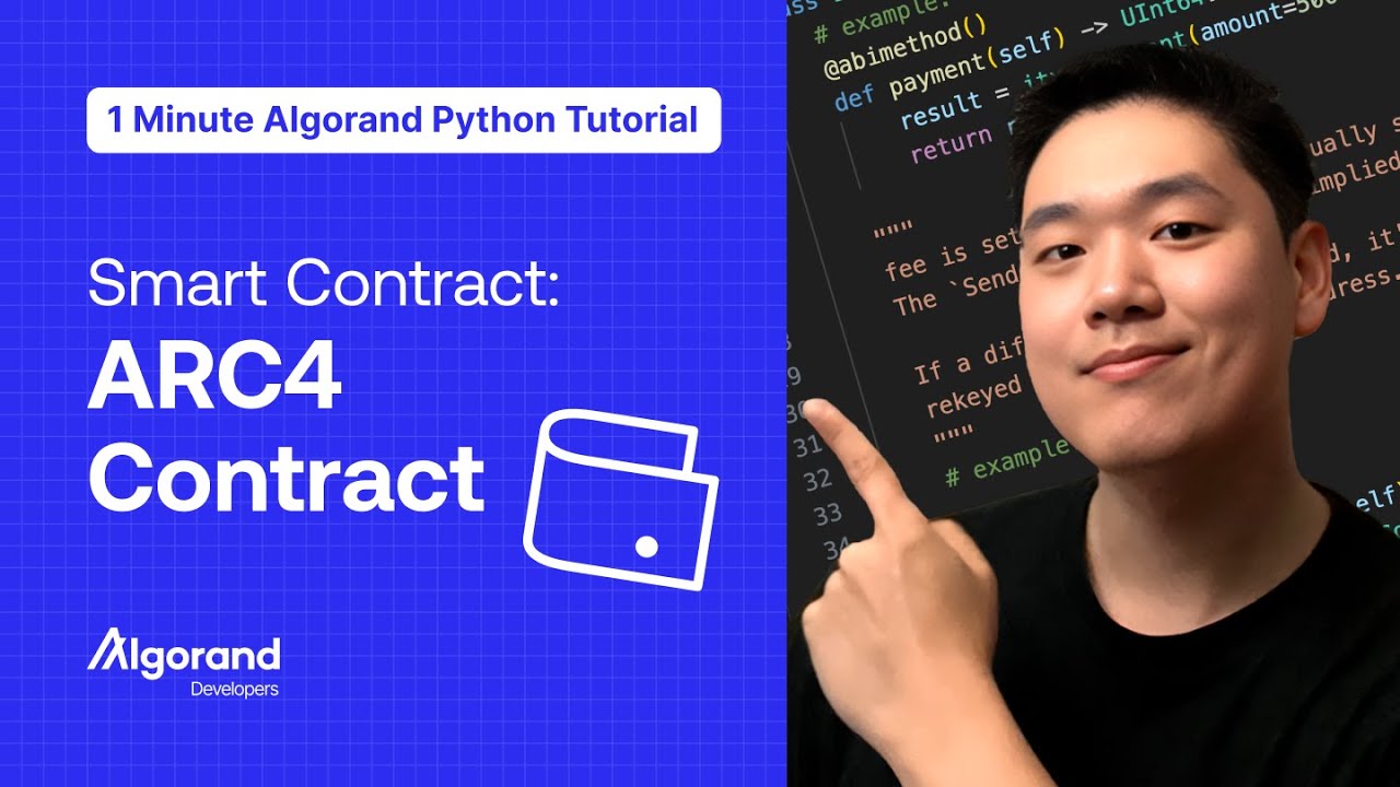Smart Contract Arc4 Contract 1 Minute Algorand Python Tutorial Youtube