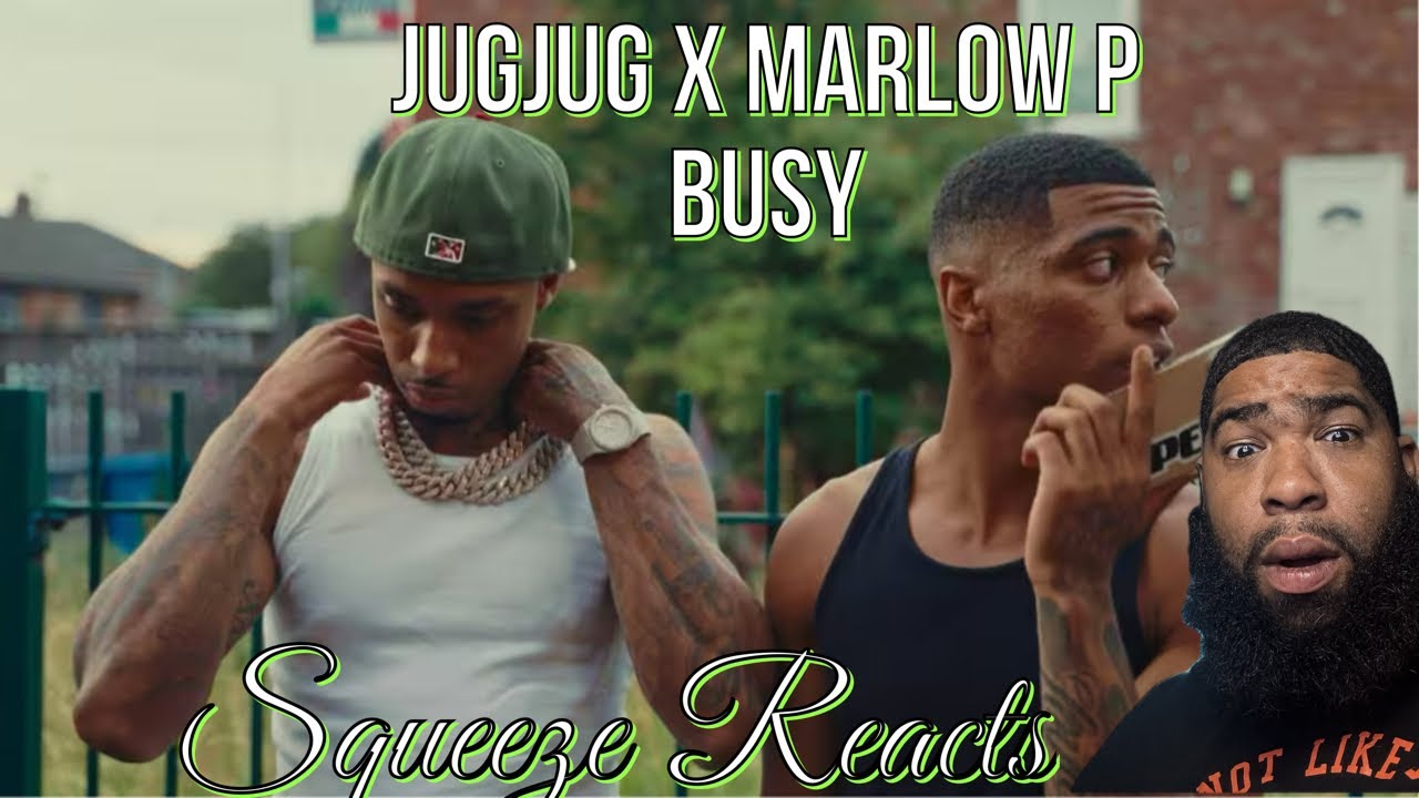 Jugjug Busy Ft Marlow P Official Video Reaction Youtube