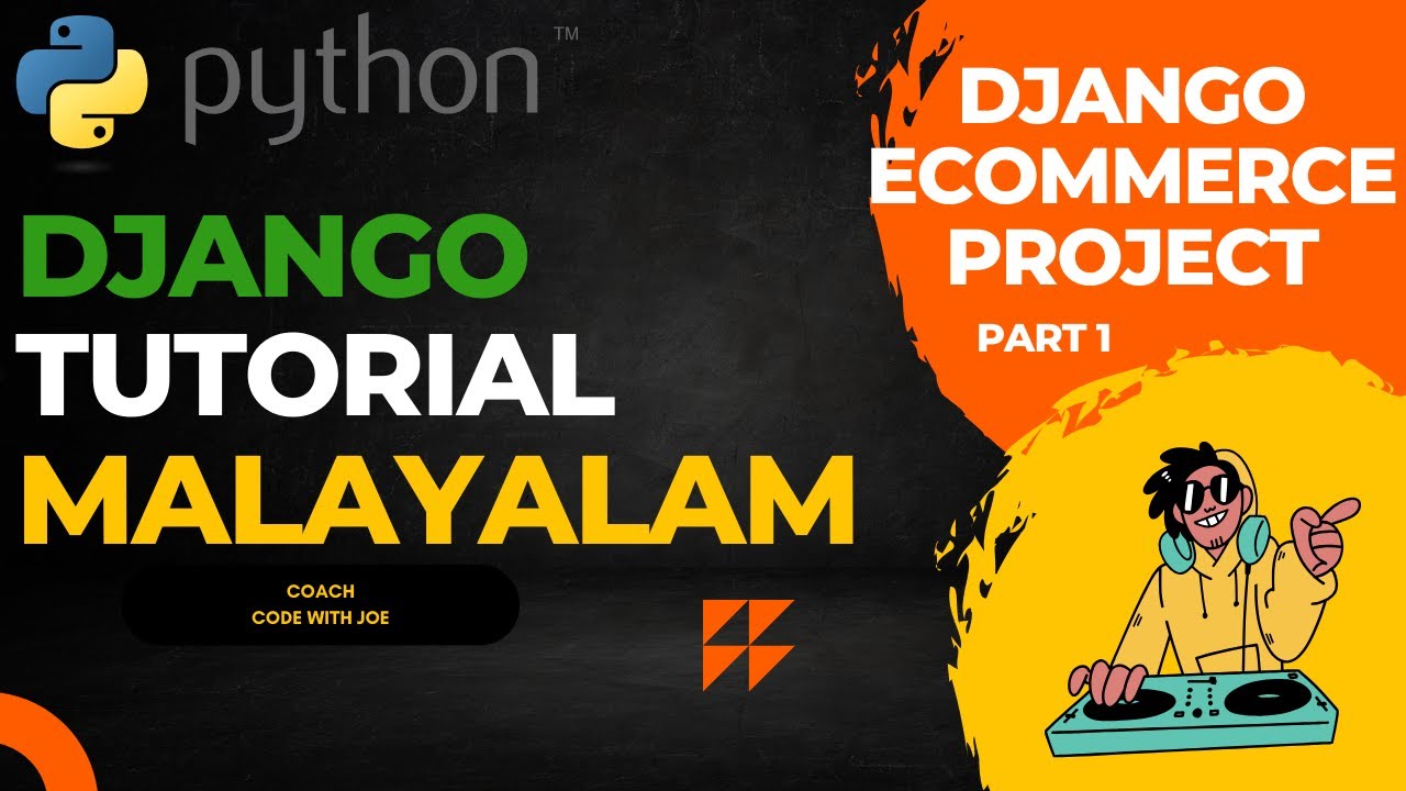 Python Django Ecommerce Part 1 Malayalam Code With Joe Django