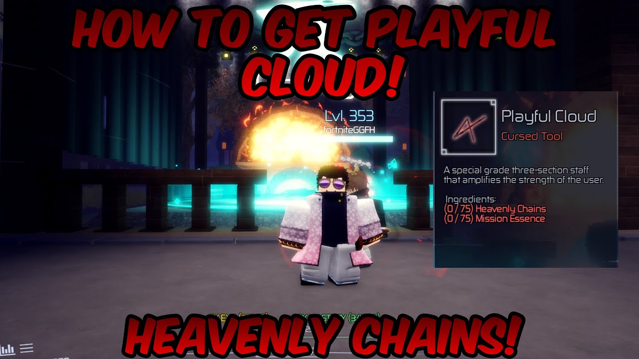 How To Get Playful Cloud Heavenly Chains Jujutsu Infinite Roblox