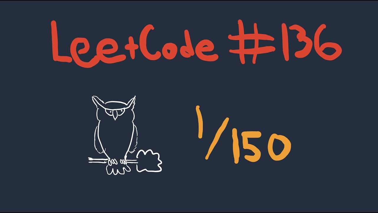 Leetcode 136 Single Number Youtube
