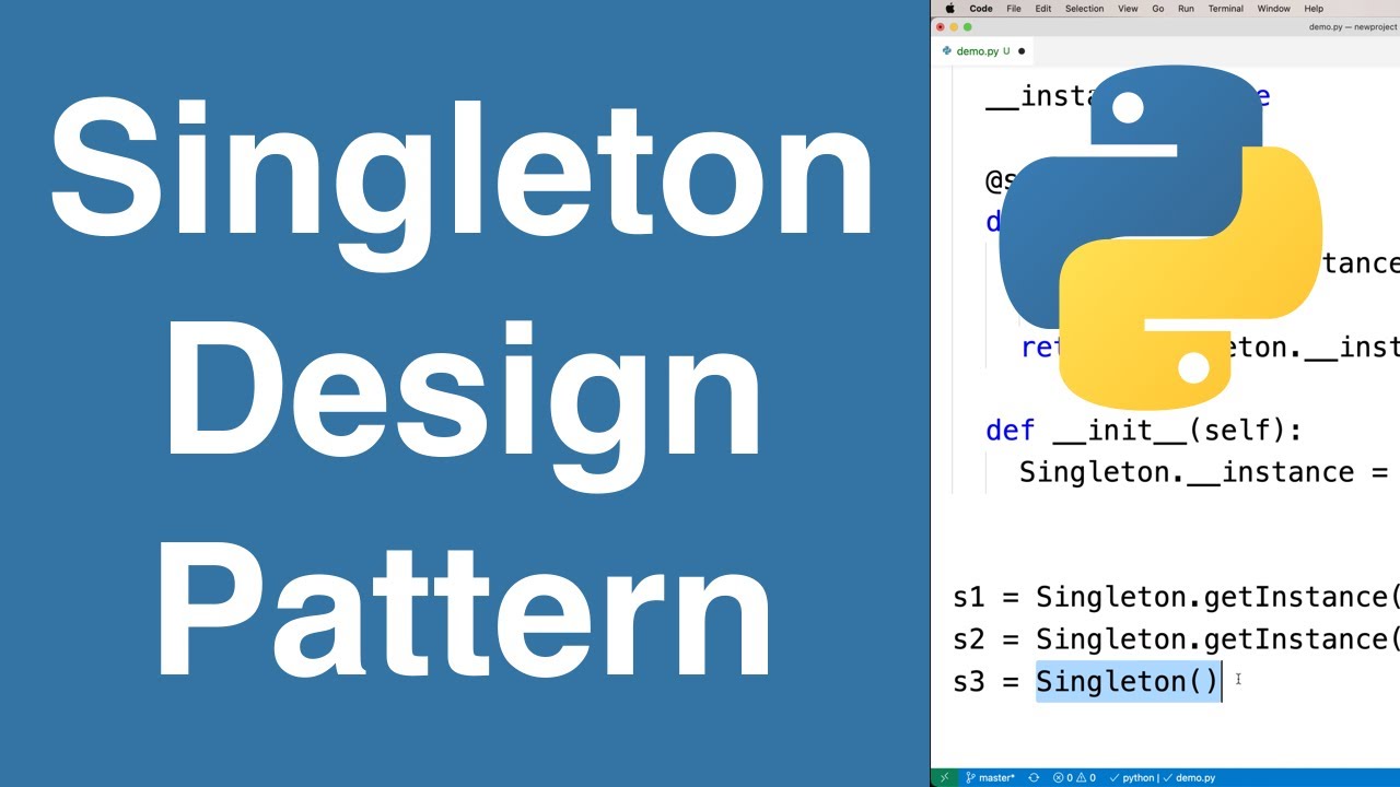 Singleton Design Pattern Python Example Youtube