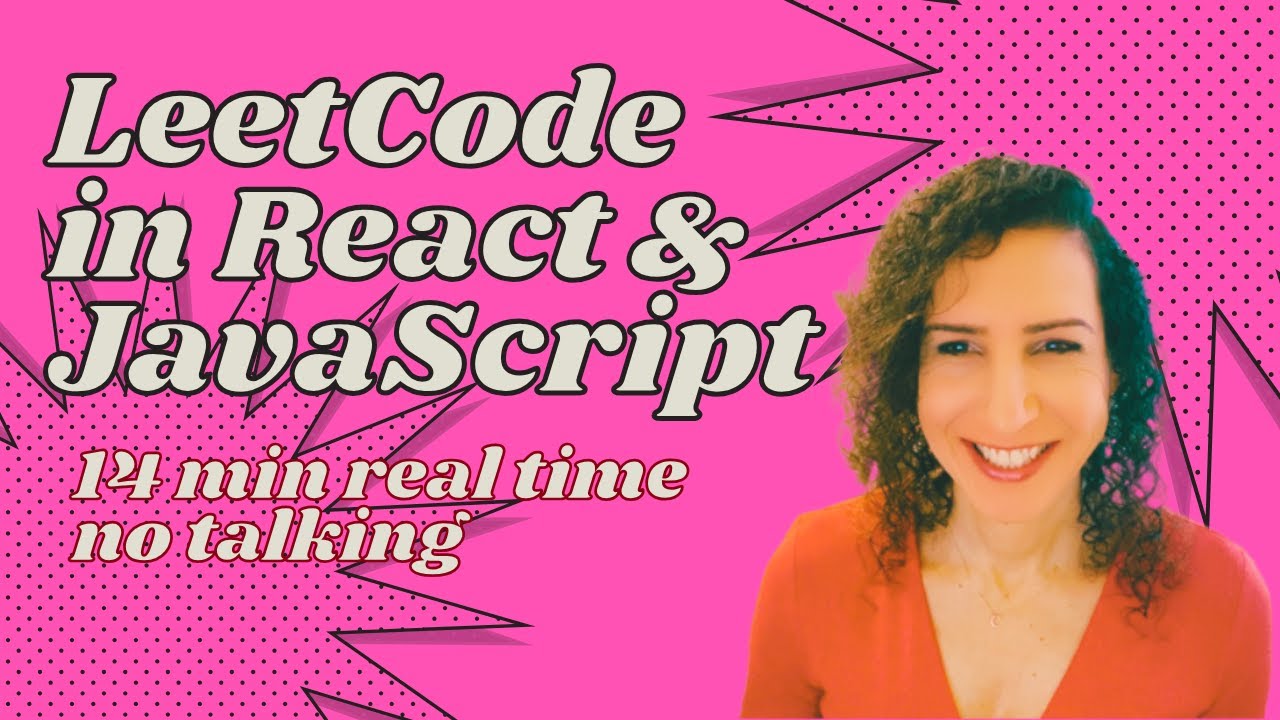 Leetcode Challenge In React Javascript 14 Min Real Time No Talking