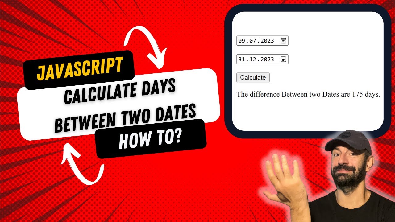 How To Calculate Days Between Dates In Javascript Youtube