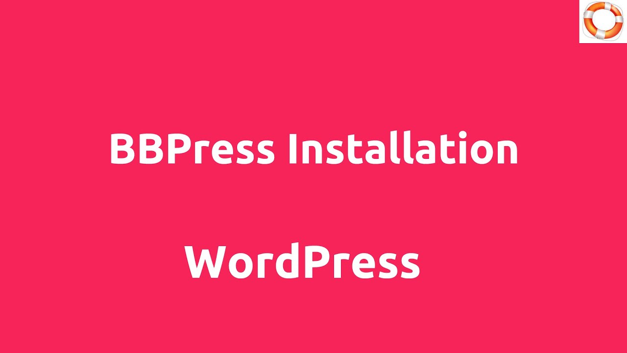 Bbpress Installation Tutorial Youtube