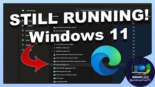 Understanding Microsoft Edge Background Activity Microsoft Edge Still ...