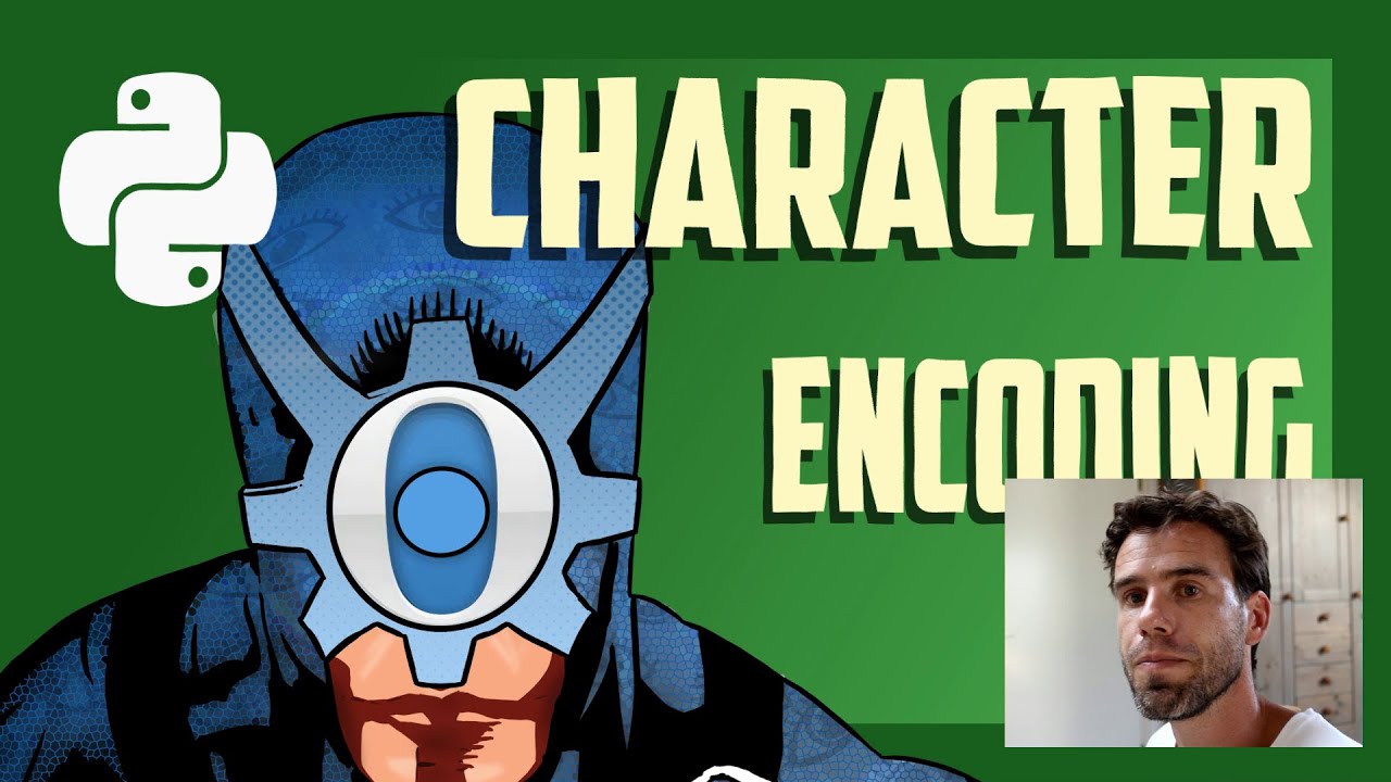 Character Encoding In Python Made Easy Youtube