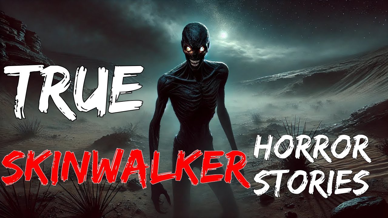 3 True Disturbing Wrong Skinwalker Horror Stories True Horror Stories