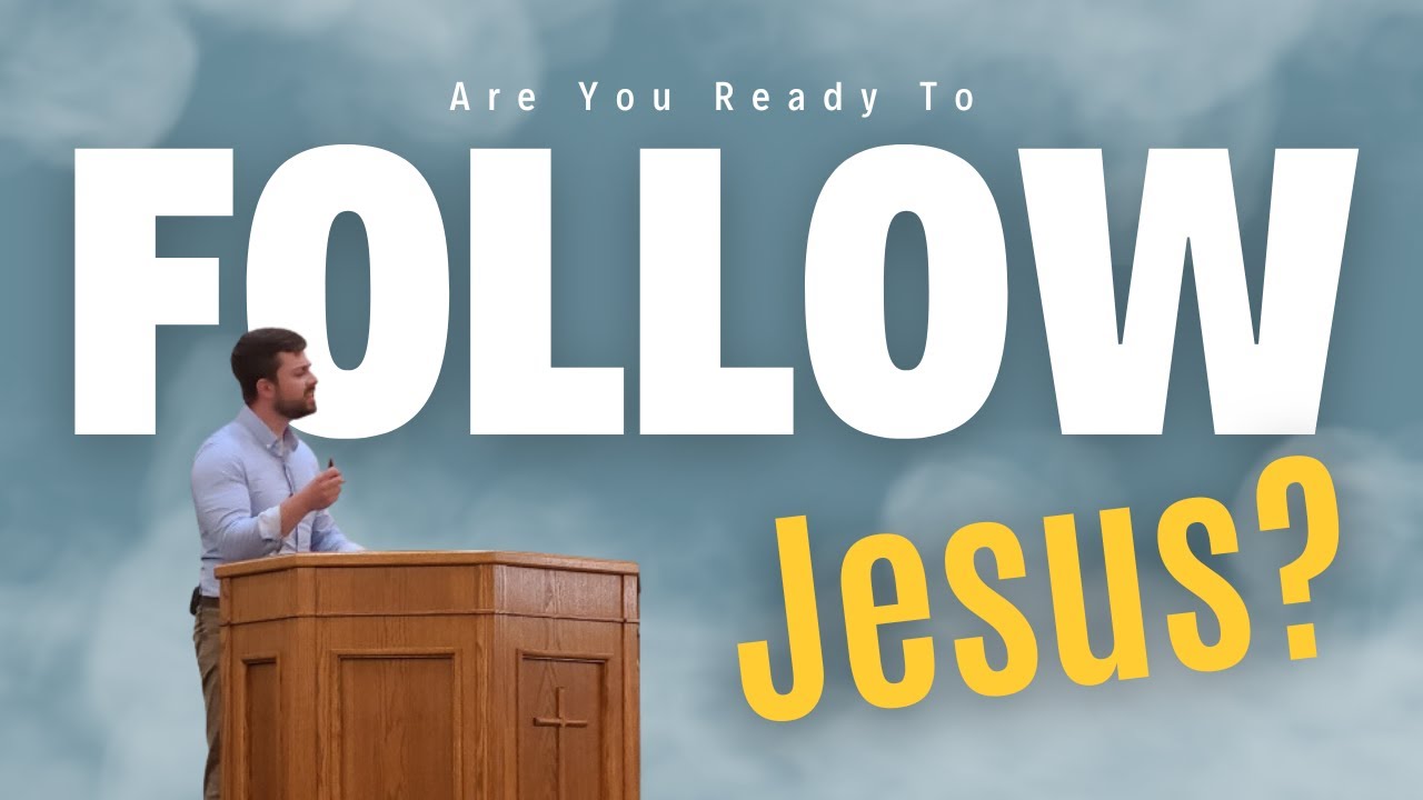 You Ready To Follow Me Youtube