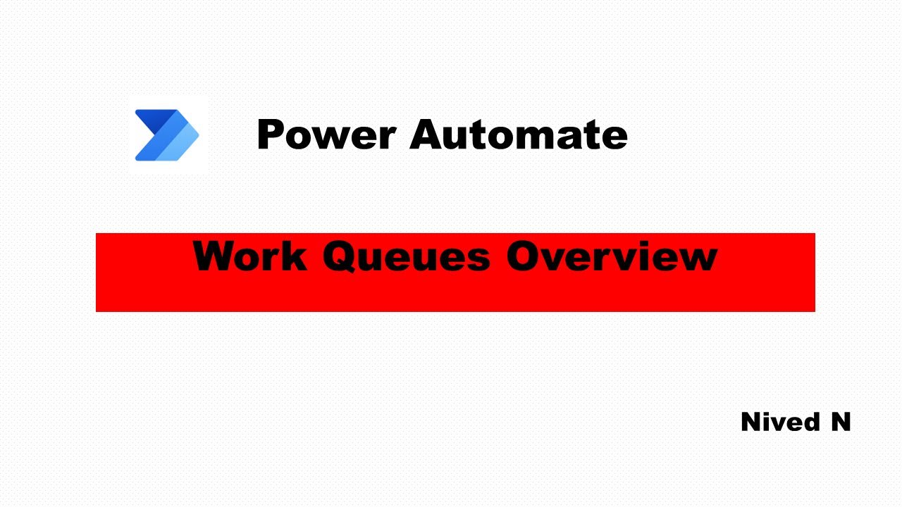 Power Automate Work Queues Overview Youtube