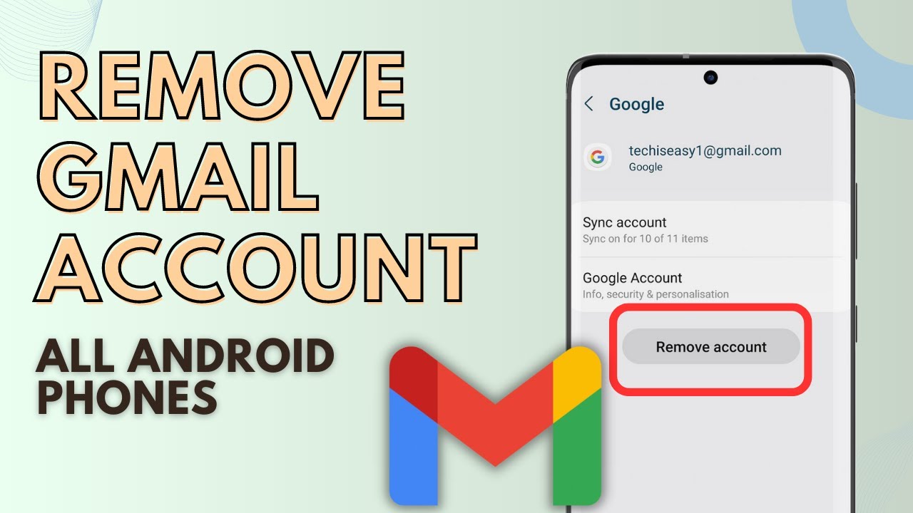 How To Remove Gmail Account From Android Phone Youtube