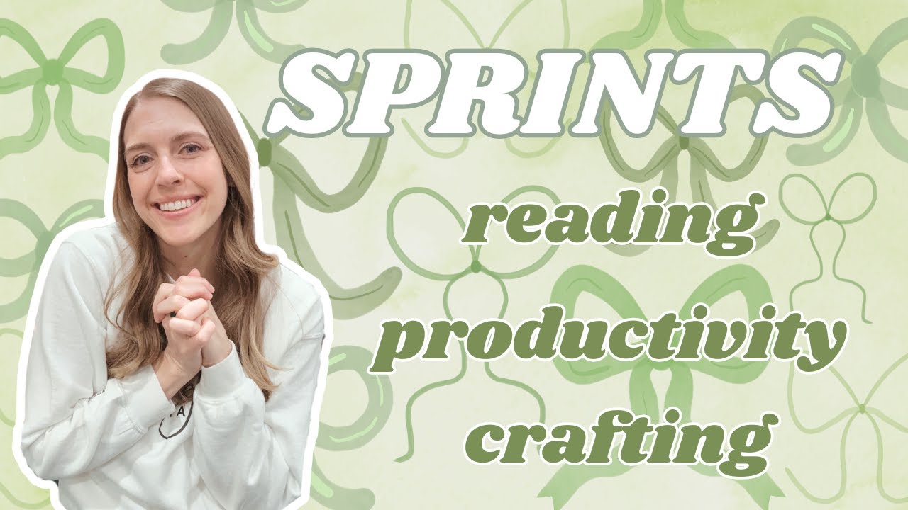 Sprints Reading Productivity Crafting Let S Chat Youtube