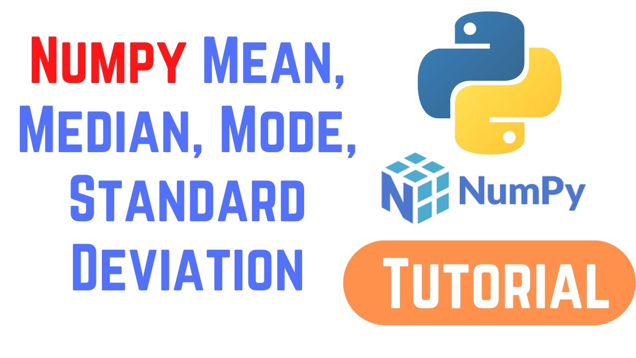 Python Numpy Tutorial For Beginners Numpy Mean Median Mode