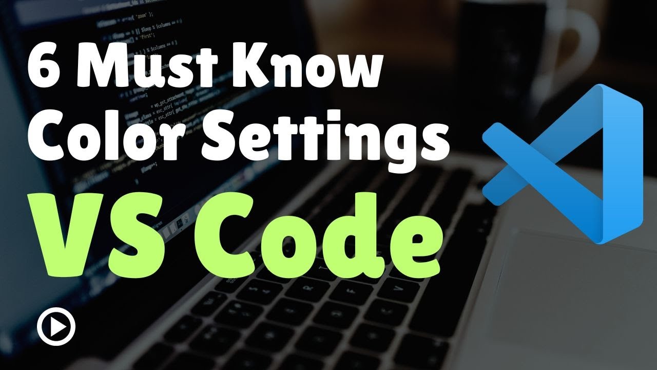 Visual Code Color Themes
