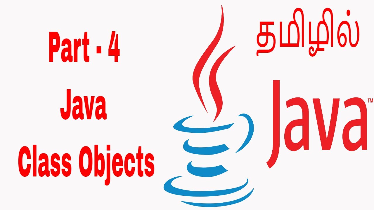 Java Class Object In Tamil Learn Java In Tamil Java Tamil Vathiyar