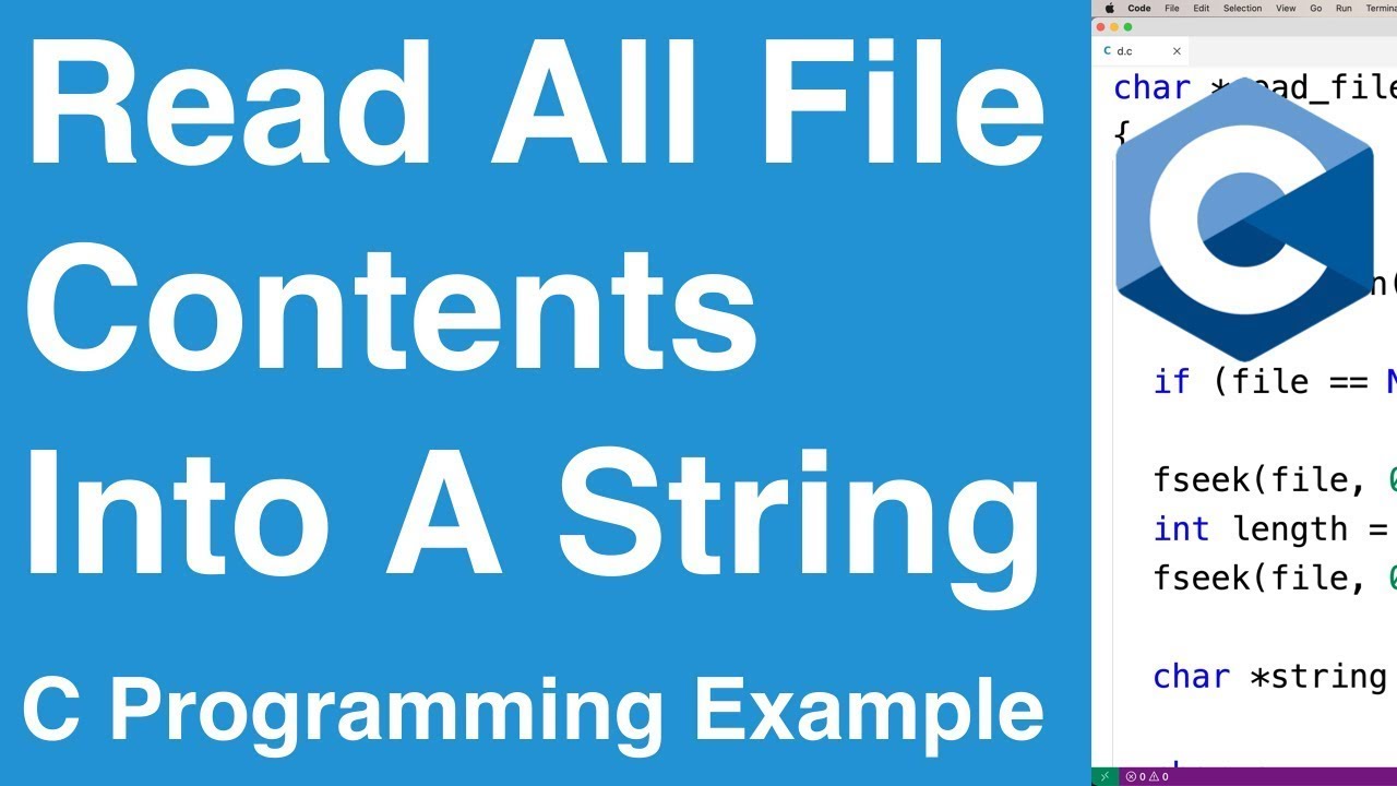 Read All File Contents Into A String C Programming Example Youtube