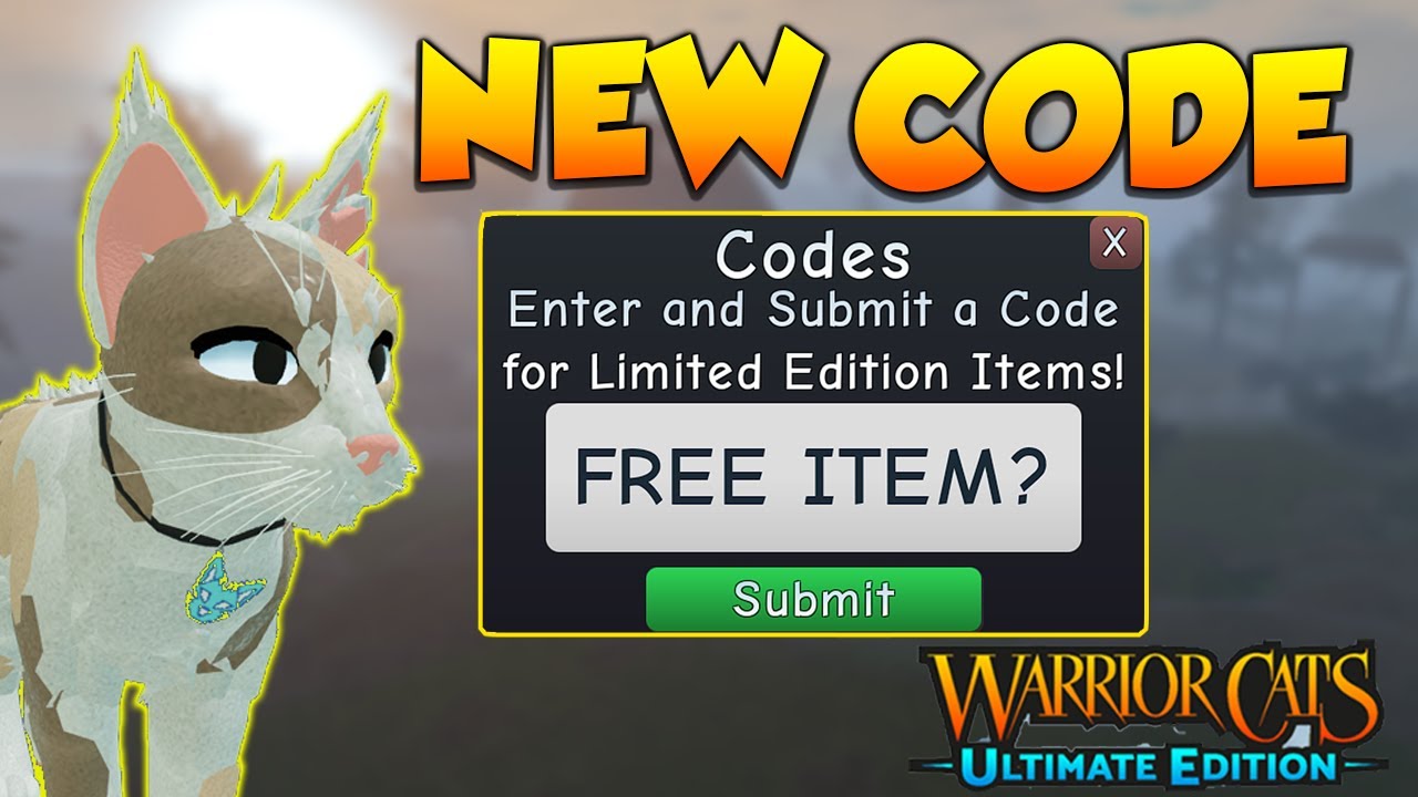 Warrior Cats Ultimate Edition New Code Youtube