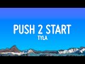 Tyla Push 2 Start Official Audio Tylavevo Mp3 Music & Mp4 video downloads