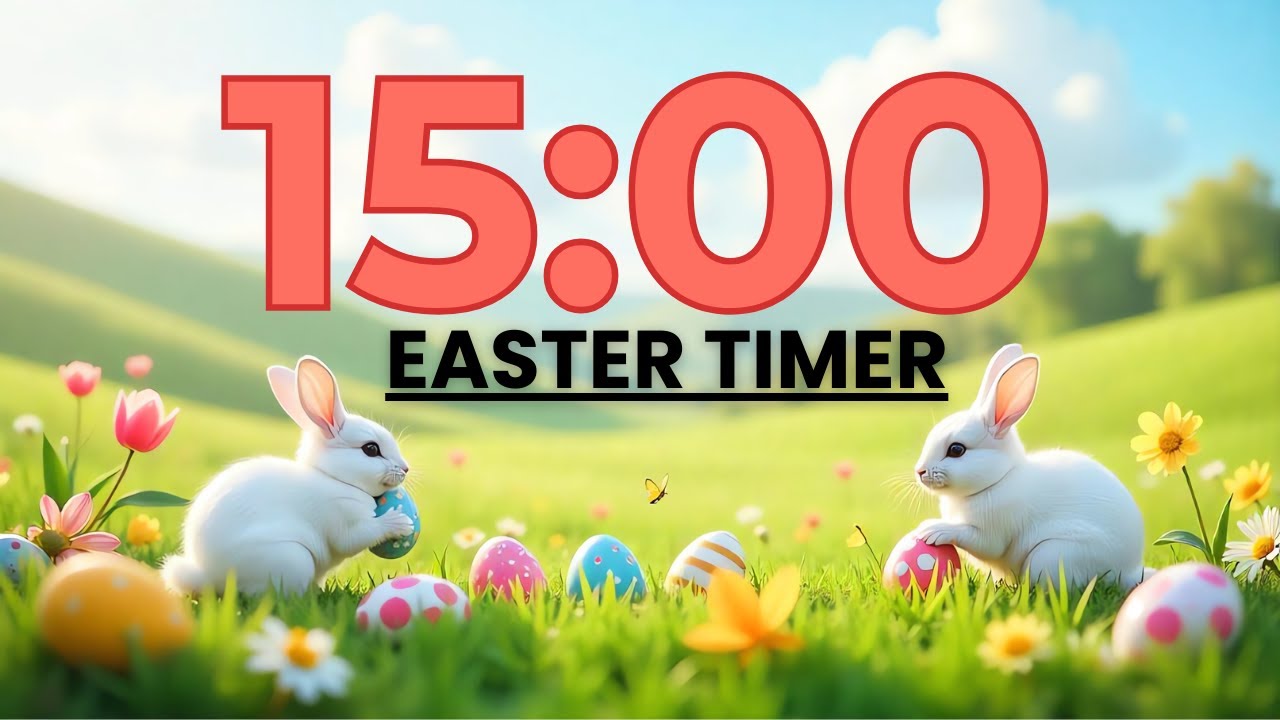 15 Minute Easter Countdown Timer рџђ Spring Background Calm Classroom