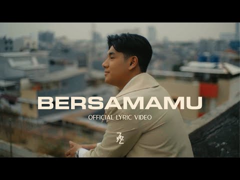 Jaz Bersamamu Official Lyric Video Youtube