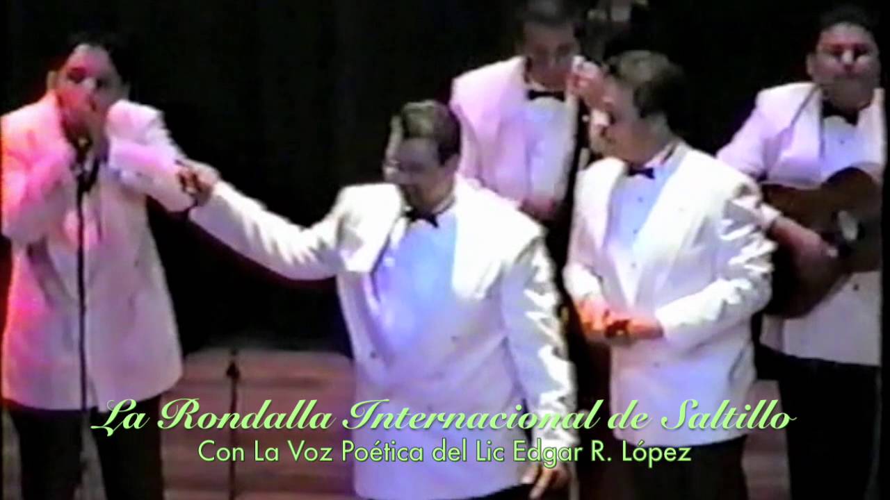 La Rondalla Internacional De Saltillo Ahora Que Te Vas Youtube