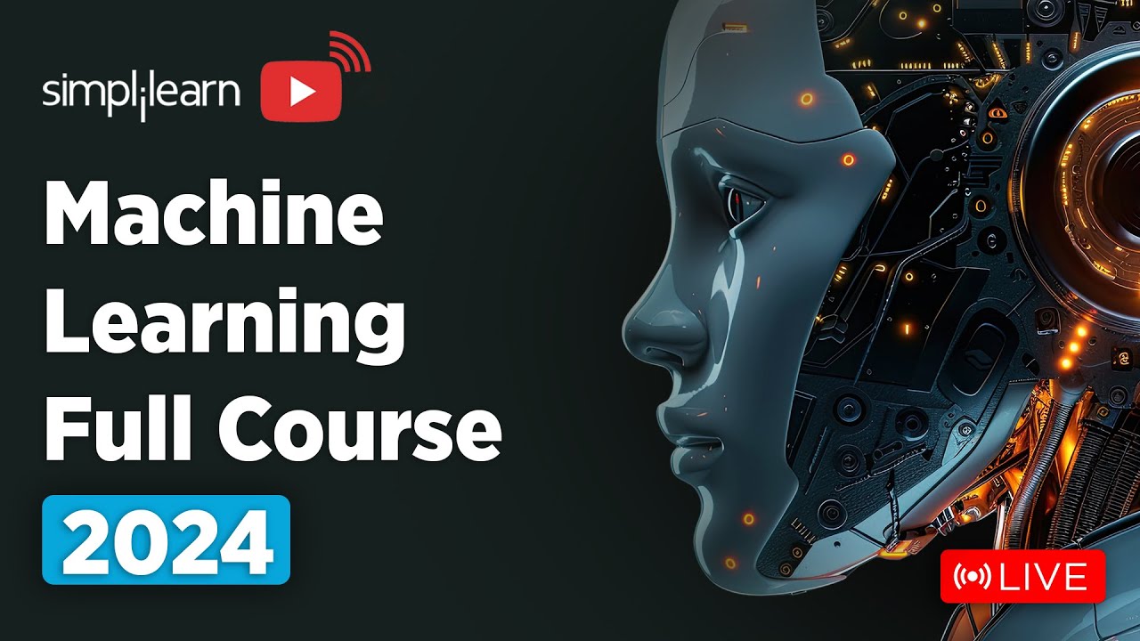 рџ ґ Machine Learning Full Course 2024 Learn It рџ ґlive Machine Learning