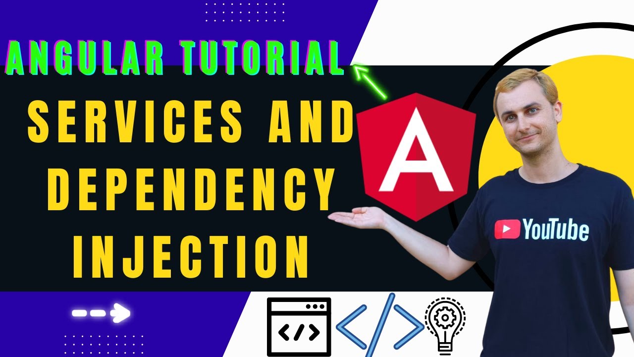 Angular Tutorial For Beginners Services And Dependency Injection Youtube