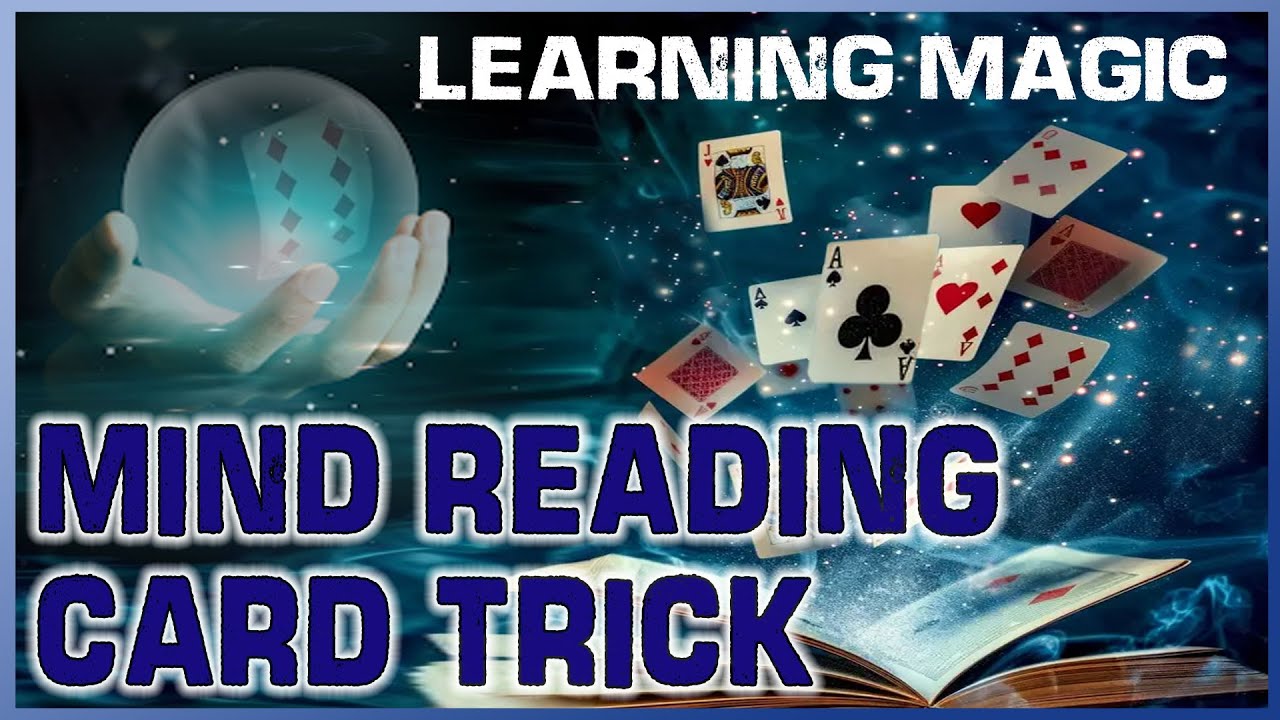 Learn Magic Mind Reading Card Trick Close Up Magic Youtube