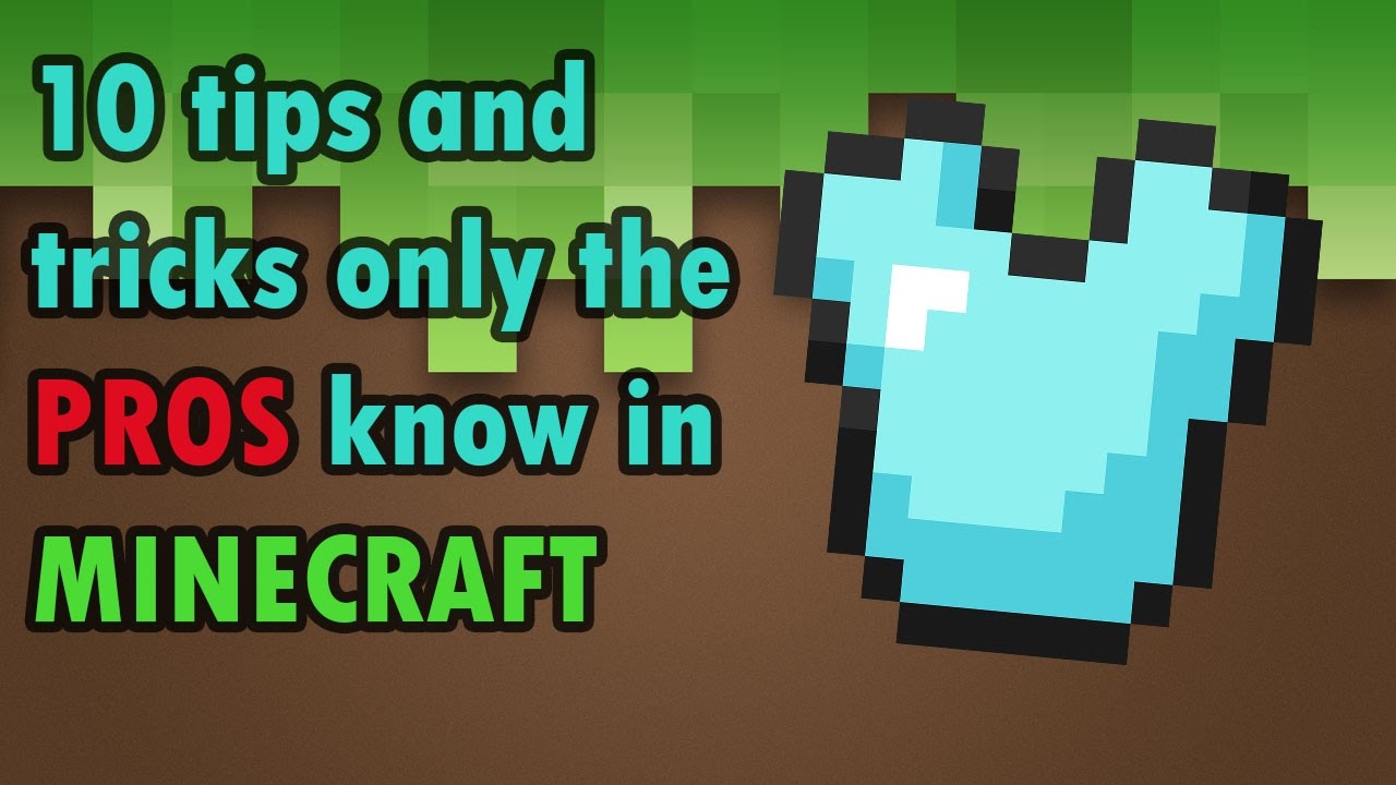 10 Tips Tricks In Minecraft Only The Pros Know Youtube